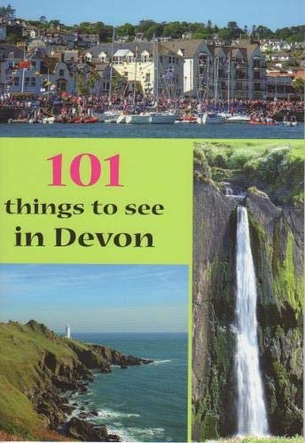 101 Things To See In Devon - Walking Books