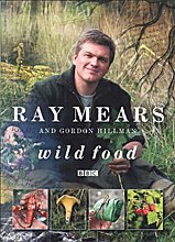 BBC Ray Mears Wild Food Book - Books & Magazines